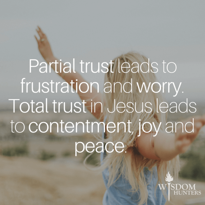 Total Trust - Wisdom Hunters