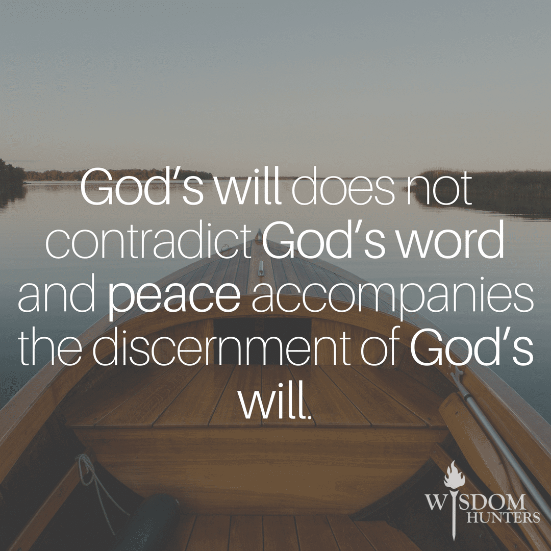 Discerning Gods Will Wisdom Hunters