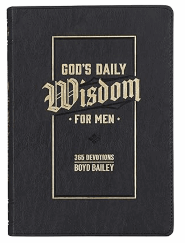 God's Daily Wisdom for Men - Wisdom Hunters